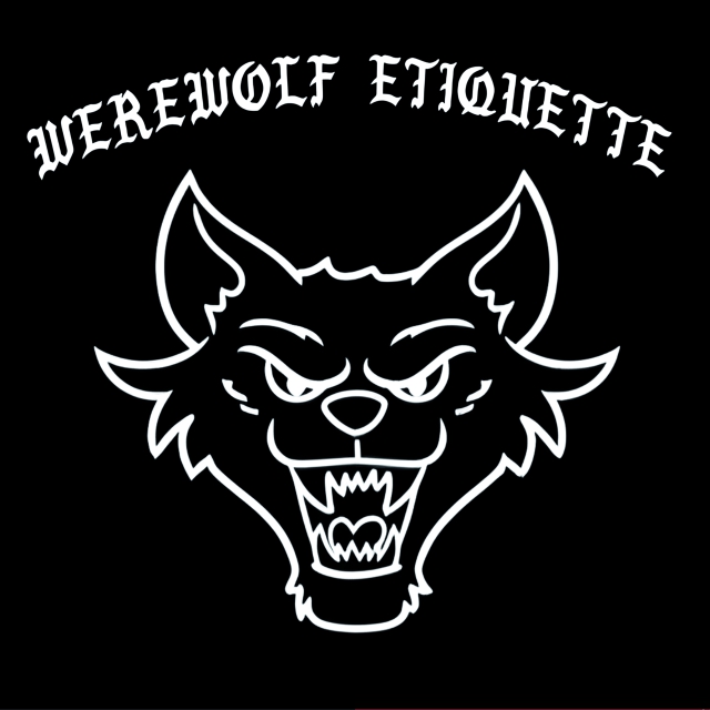 Werewolf Etiquette – Werewolf Etiquette: EP Review - brutstatt